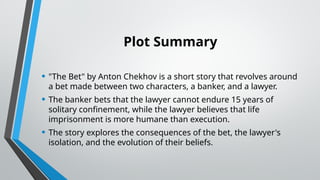 The Bet Short story by me to build my confidence | PPTX