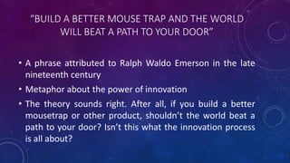 The better mouse trap | PPTX
