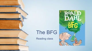 The BFG.pptx