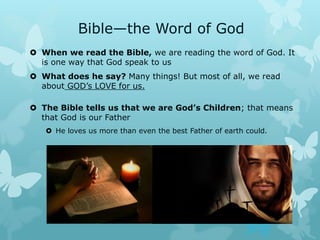 The bible | PPTX | Christianity | Religion & Spirituality
