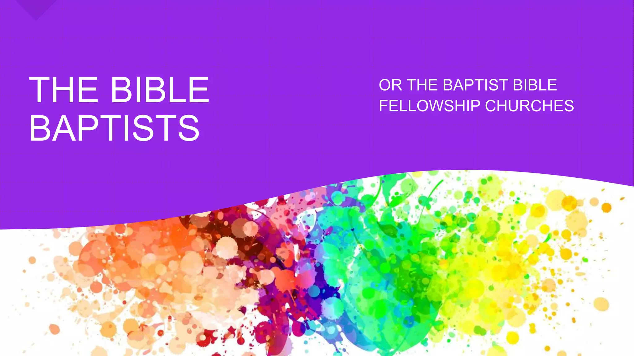 The Bible Baptist | PPTX