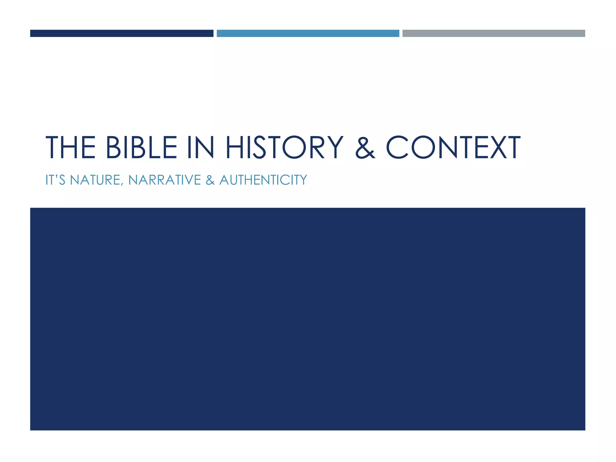 The Bible in History And Context | PPTX