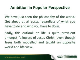 The Bible on Ambition | PPTX