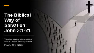 The Biblical Way of Salvation.pptx