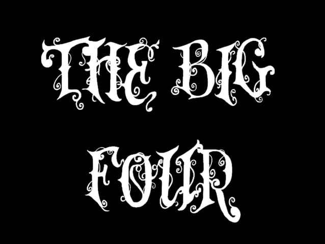 The Big 4 Presentation | PPT | Alternative Rock | Rock Music