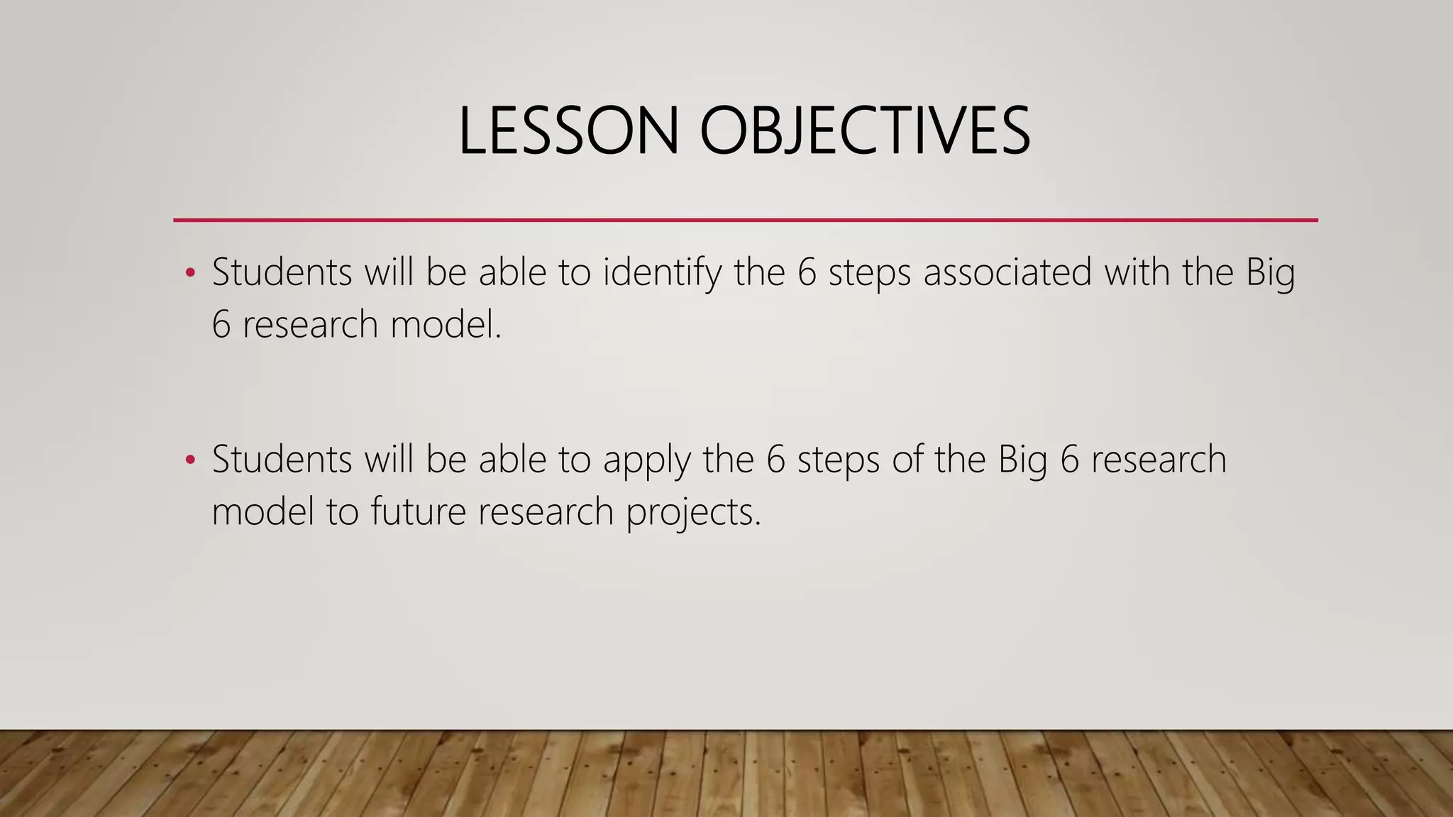 The Big 6 Lesson Introduction | PPTX