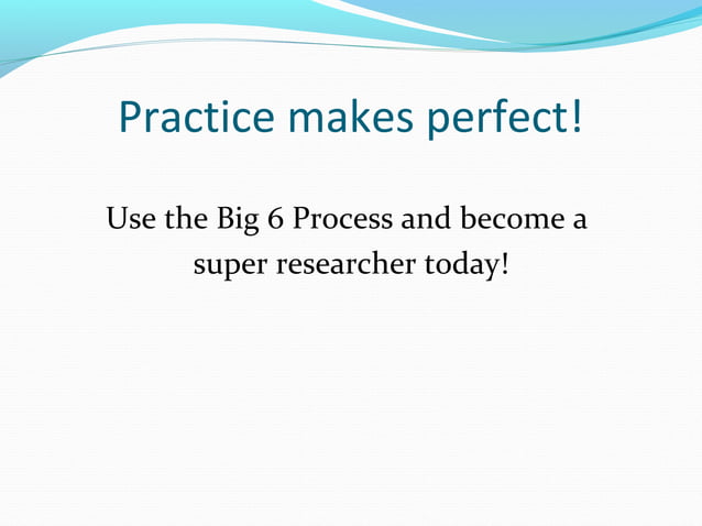 The big 6 research method | PPT | Internet for Beginners | Internet