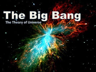 The Big Bang | PPTX