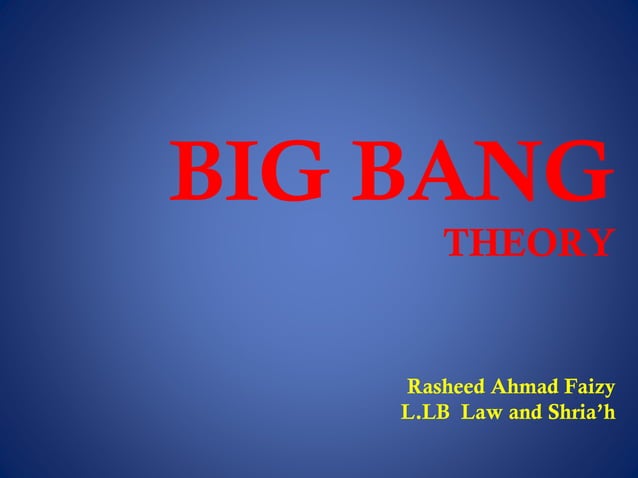 The big bang theory | PPT
