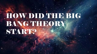 All About The Wonders of The Big Bang Theory | PPTX