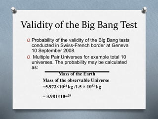 The big bang theory an analysis in the light of Quran | PPTX