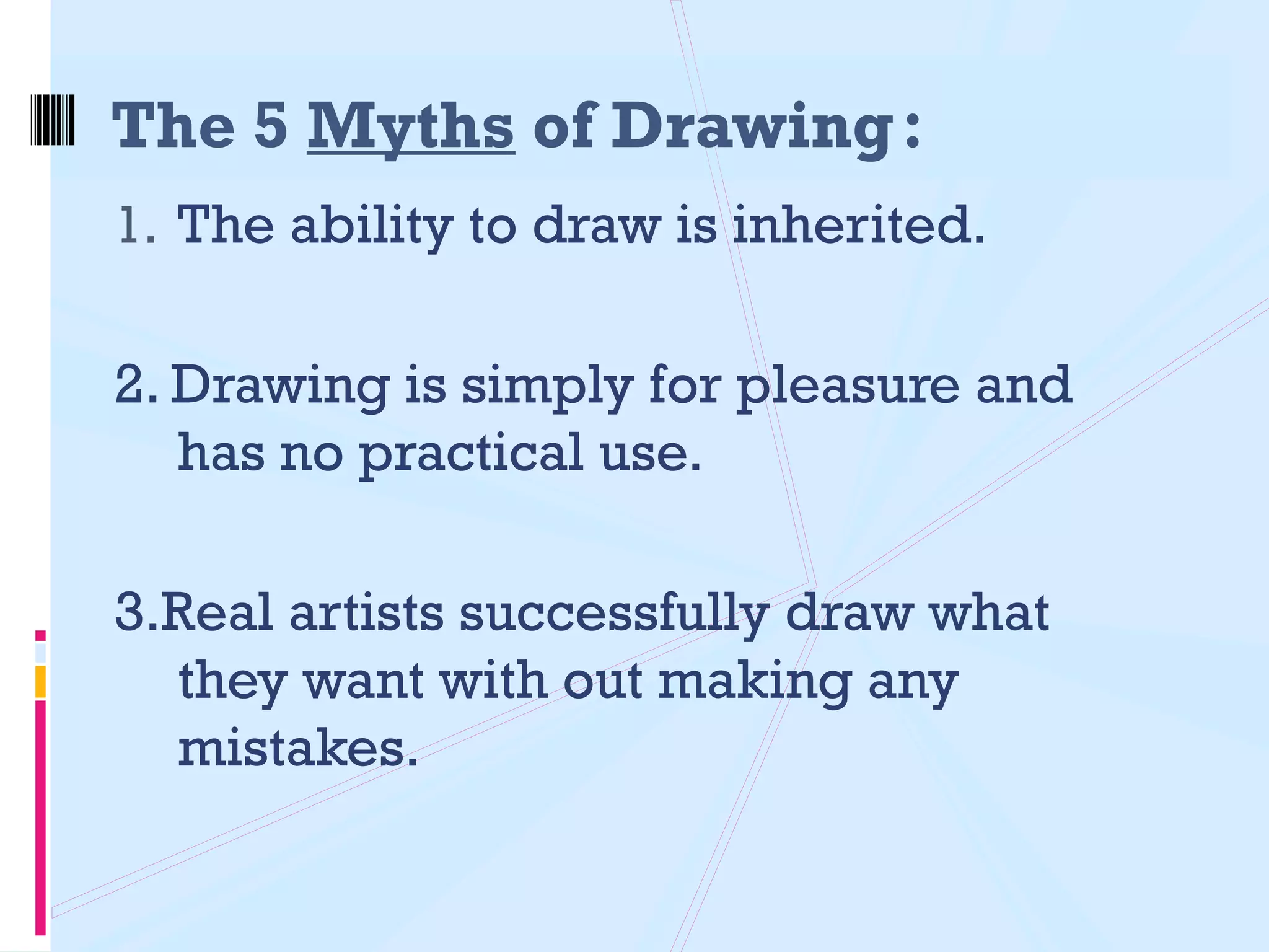 5 Myths of Drawing | PPT