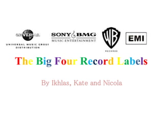 The Big Four Record Labels | PPTX