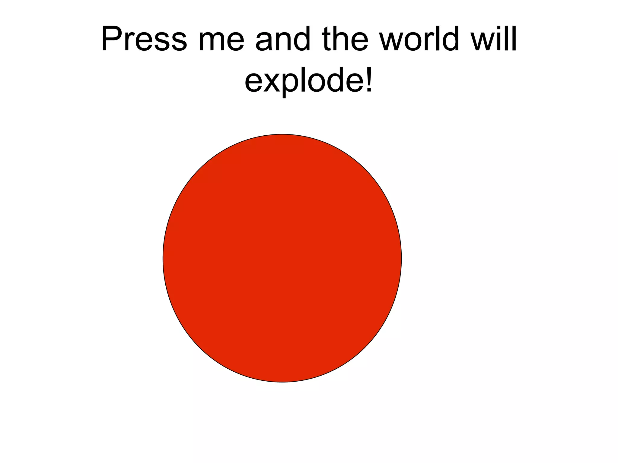 The Big Red Button | PPT