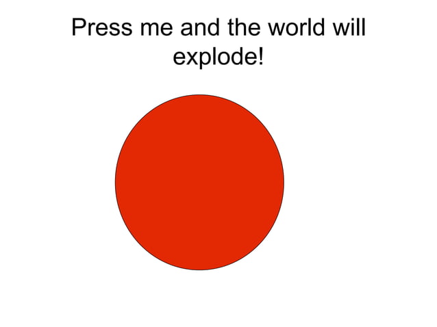 The Big Red Button | PPT