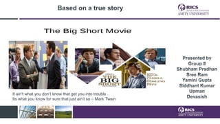 The big short | PPTX