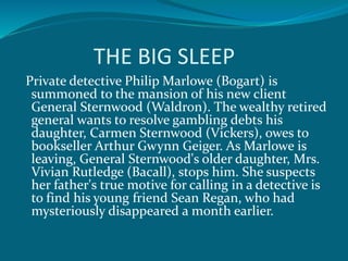The Big Sleep, work done by Celia | PPTX | Fiction | Books and Literature