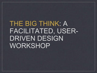 The Big Think | PPT