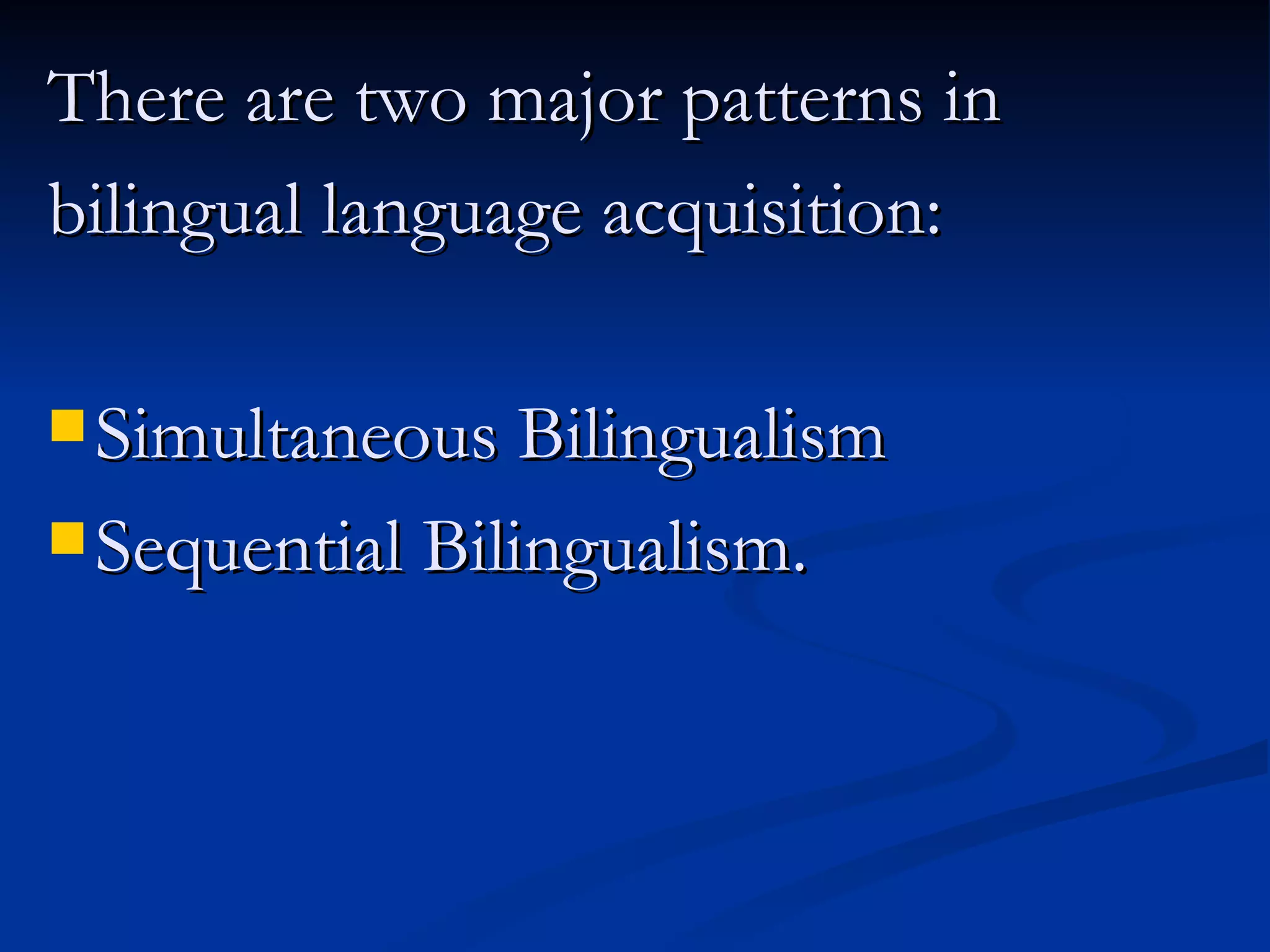 The Bilingual Child | PPT