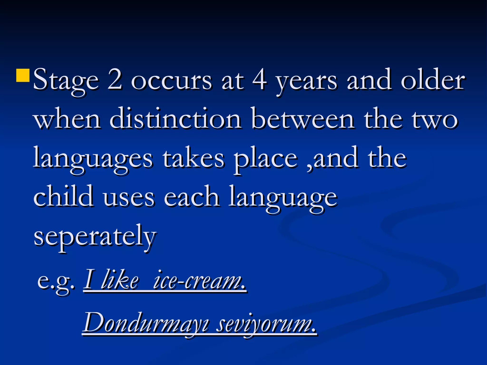 The Bilingual Child | PPT