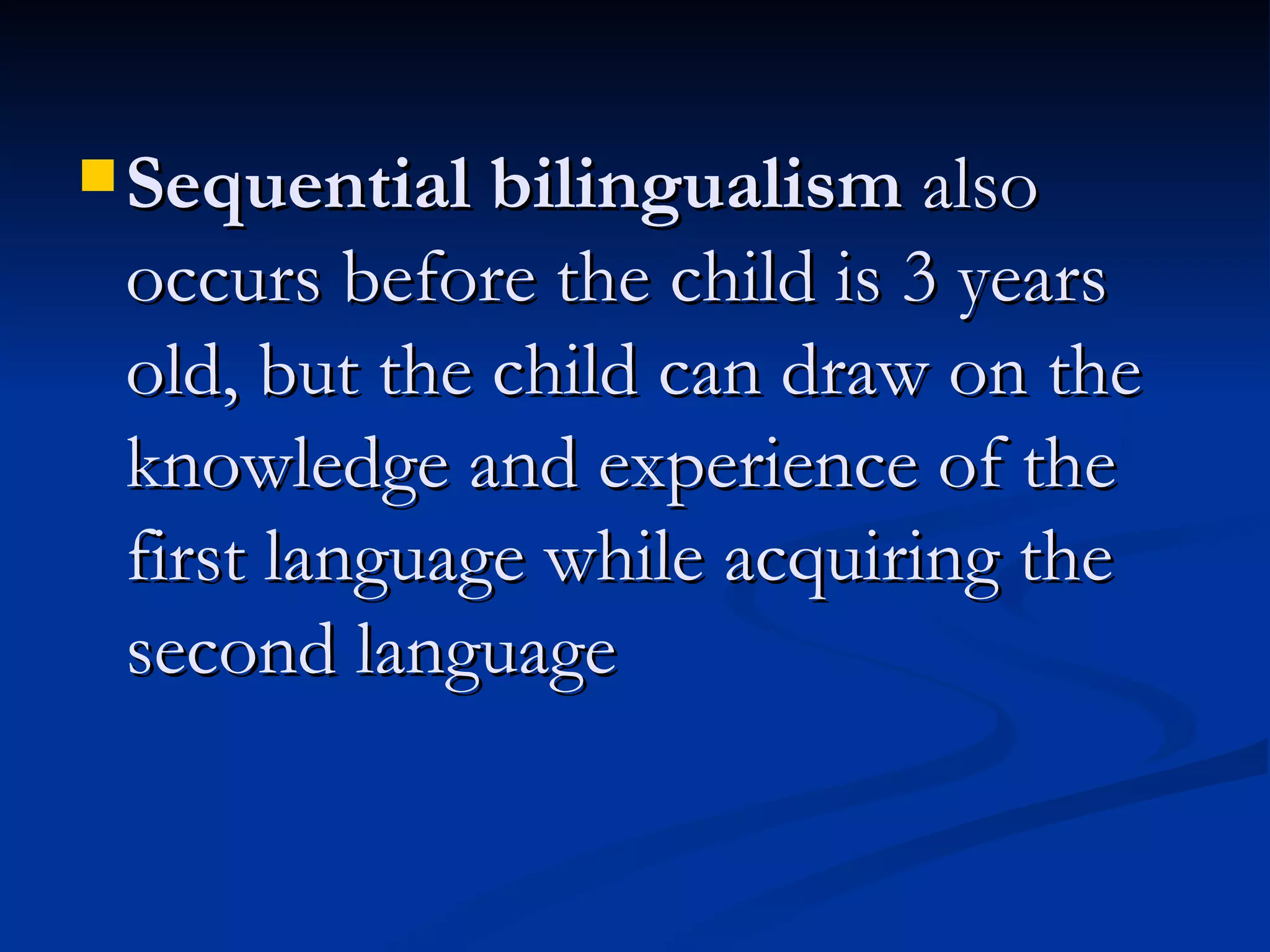 The Bilingual Child | PPT
