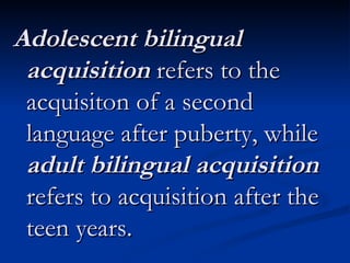 The Bilingual Child | PPT