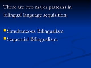 The Bilingual Child | PPT