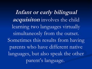 The Bilingual Child | PPT