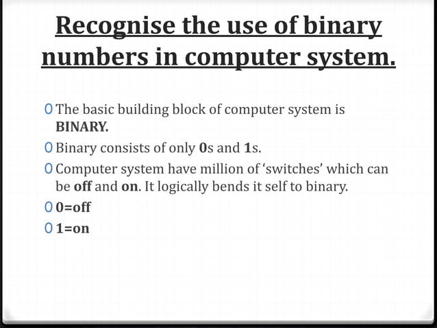 The binary number system | PPTX | Computing | Technology & Computing