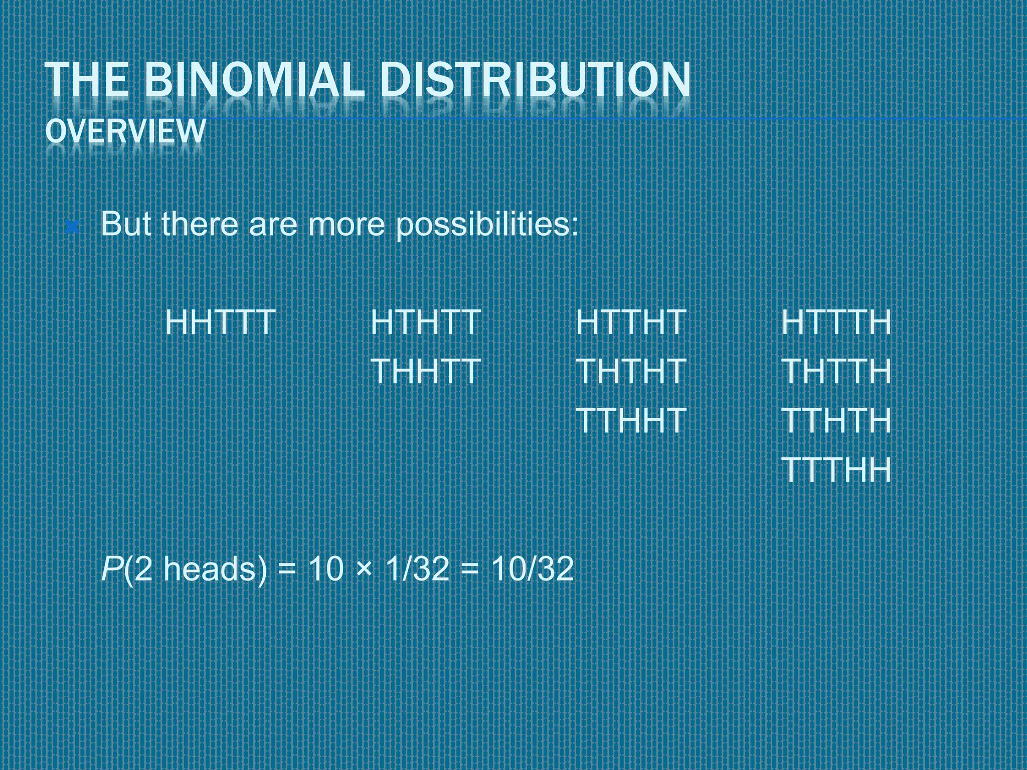 The binomial distributions | PPTX