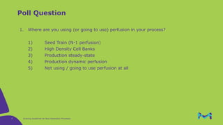 The Biocontinuum™ Seed Train Platform | PDF
