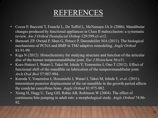 THE BIOLOGY OF TMJ GROWTH MODIFICATION JC 3.pptx
