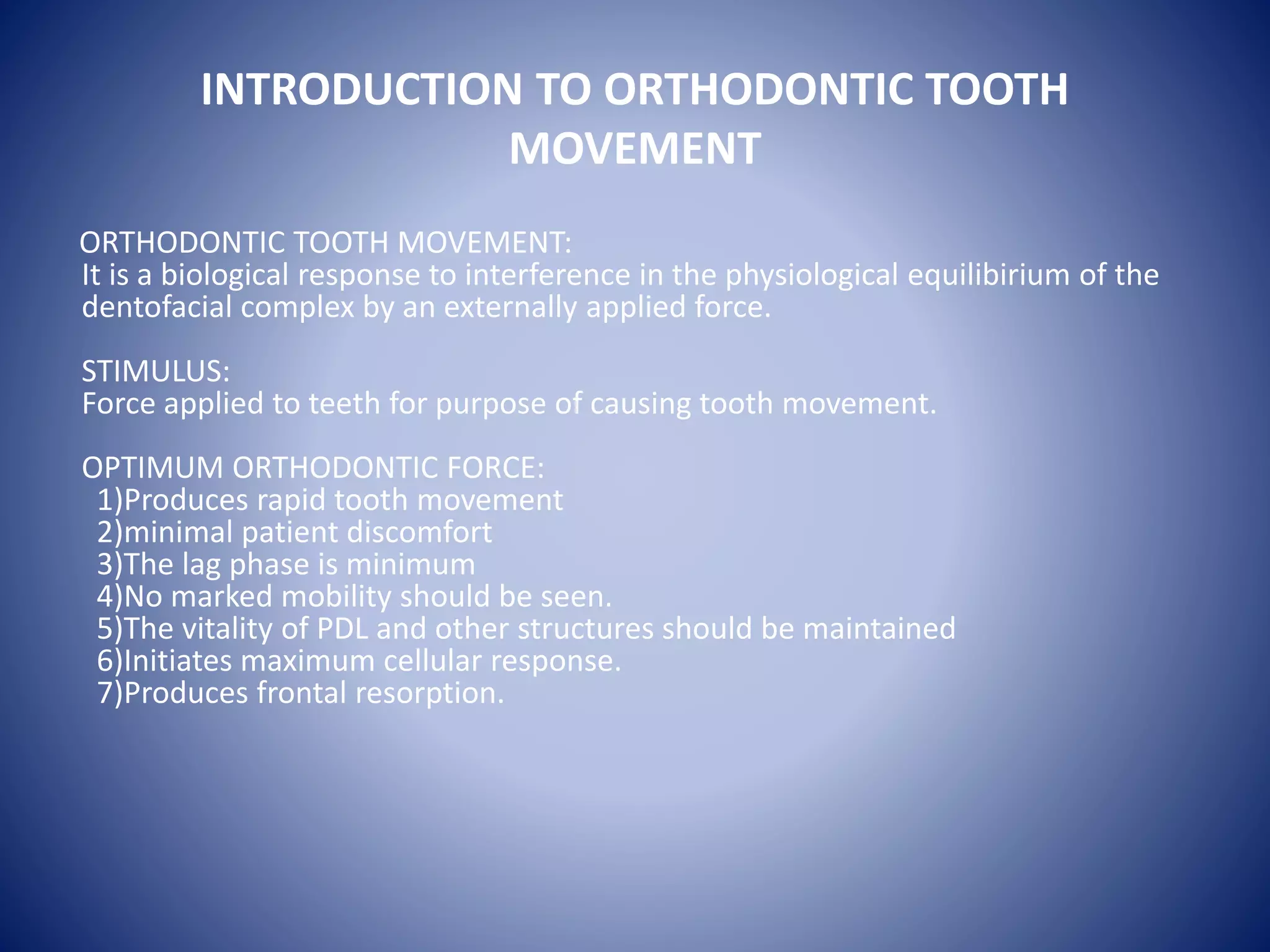 The Biology of tooth movement (Orthodontics) | PPTX