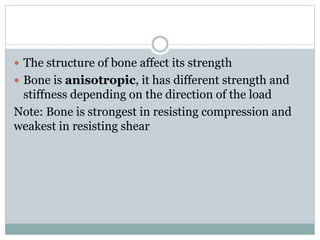 The Biomechanics of Human Bone pptsspptx | PPT