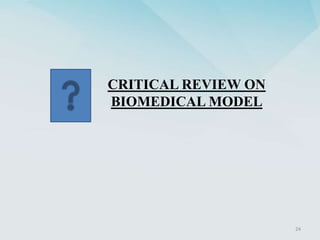 THE BIOMEDICAL MODEL OF HEALTH | PPTX