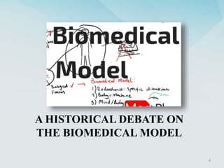 THE BIOMEDICAL MODEL OF HEALTH | PPTX