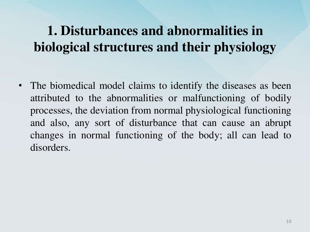 THE BIOMEDICAL MODEL OF HEALTH