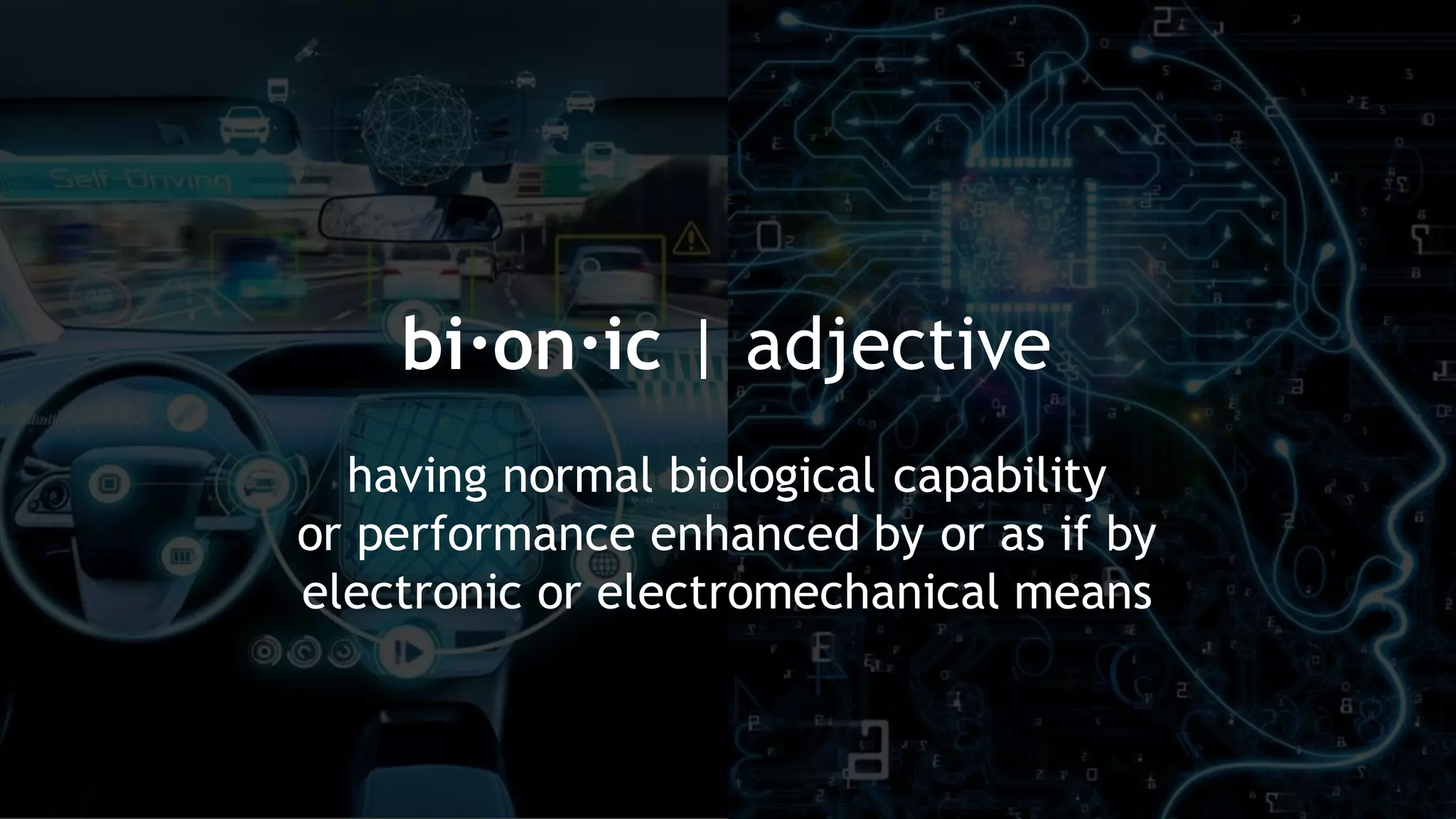 The Bionic Future - Future Work Summit | PDF