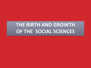 The Birth and Growth of Social Science.pdf