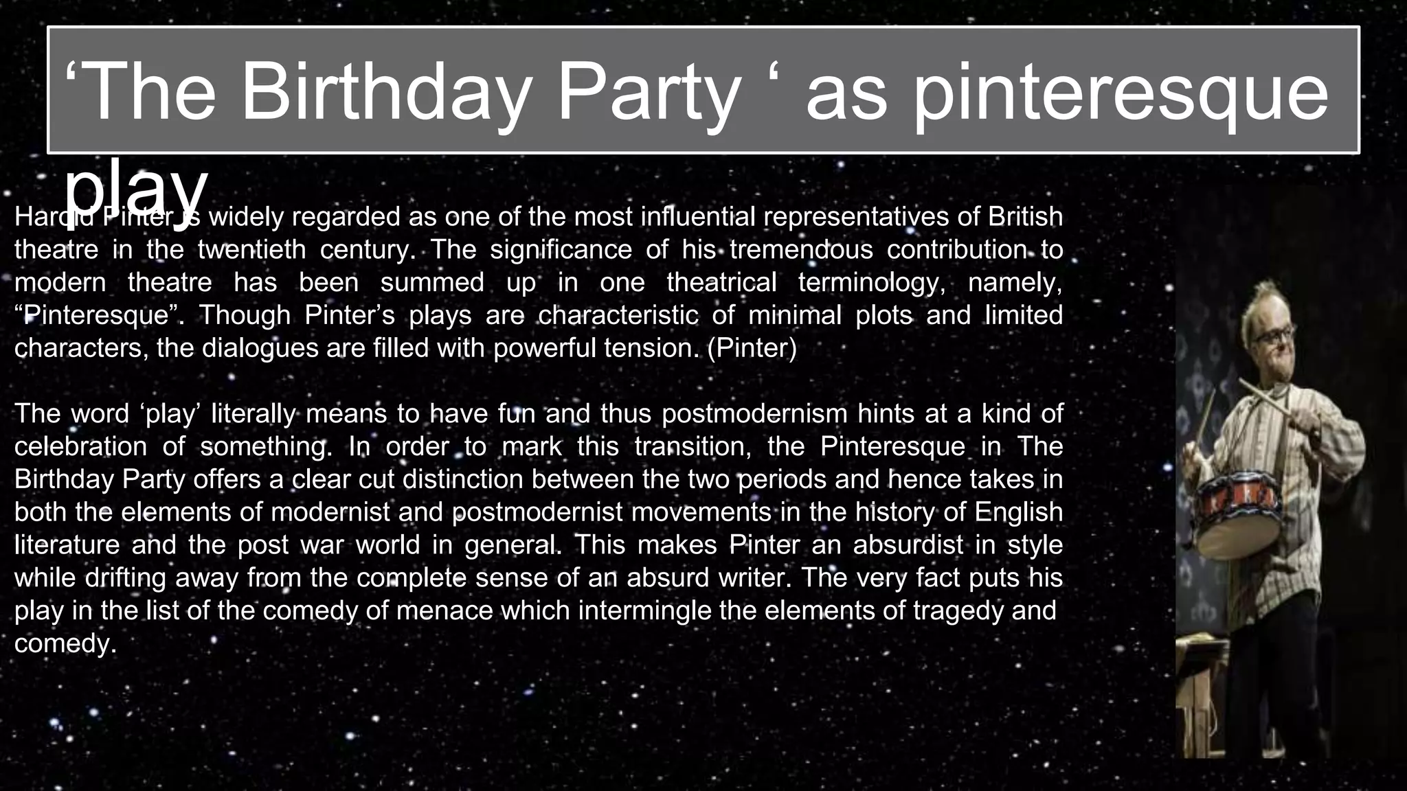 'The Birthday Party' as pinteresque play.pptx
