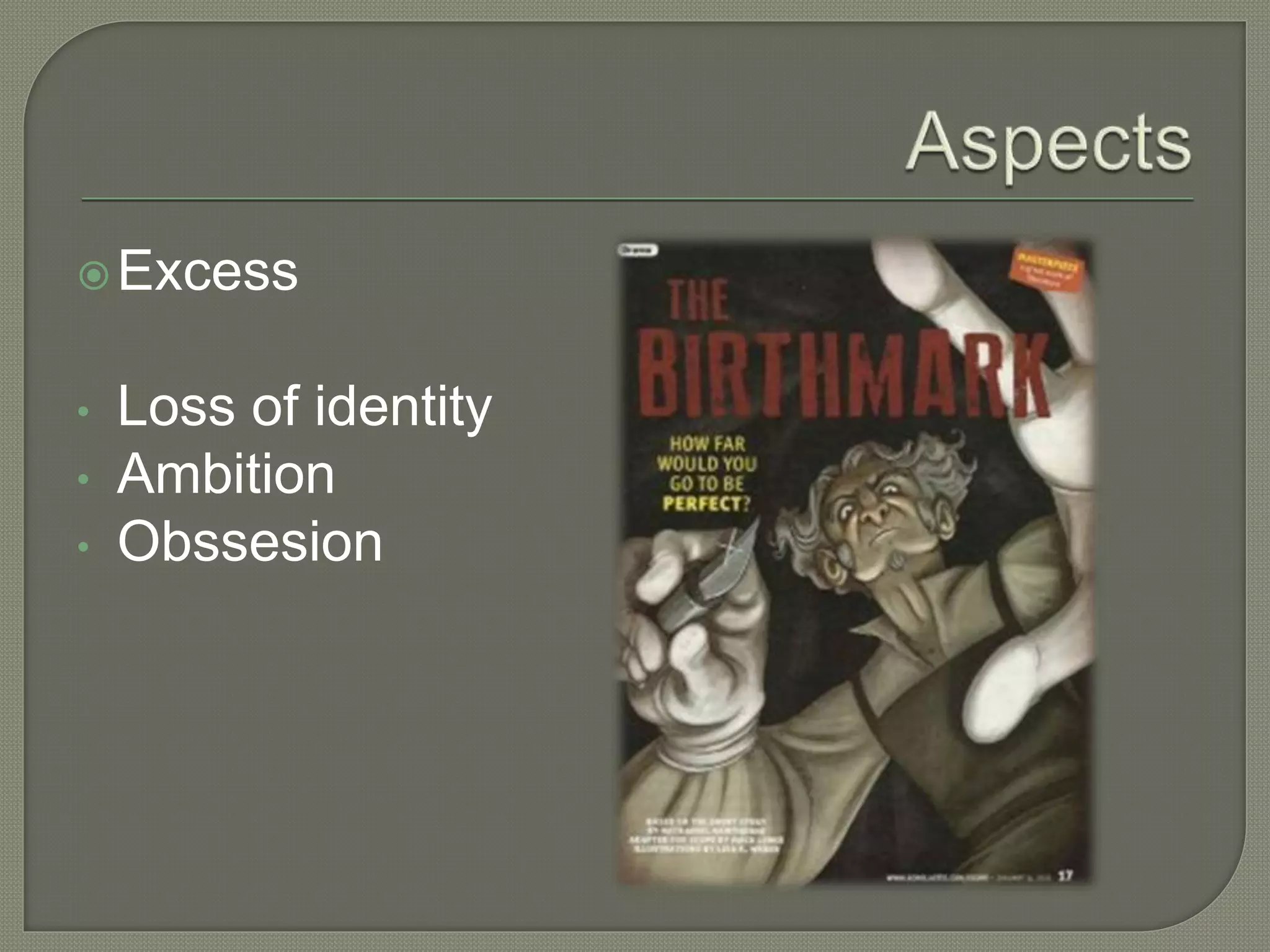 Story The birthmark | PPTX