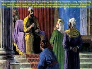 The birth of our lord in Tagalo or Pilipino | PPTX