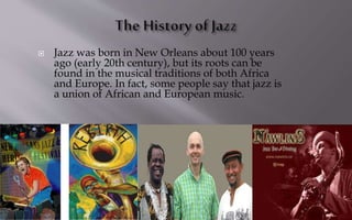 The birthplace of jazz | PPTX