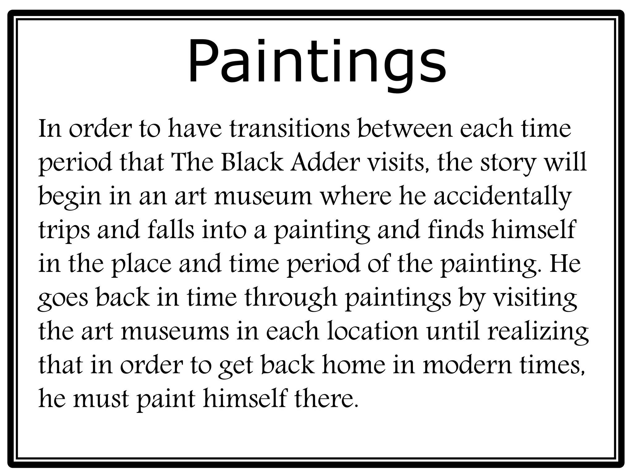 The black adder final project | PPTX