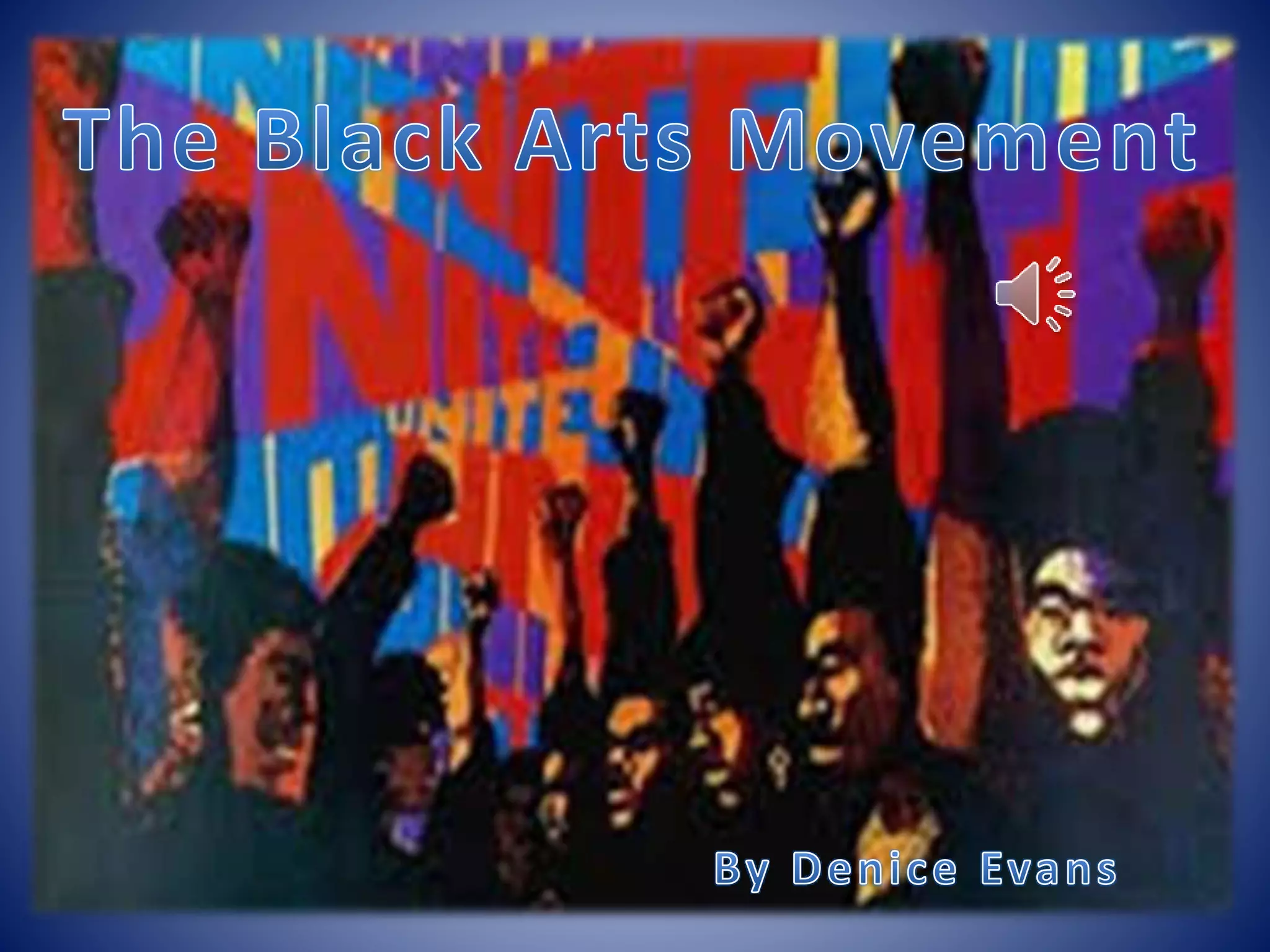 The black arts movement | PPTX