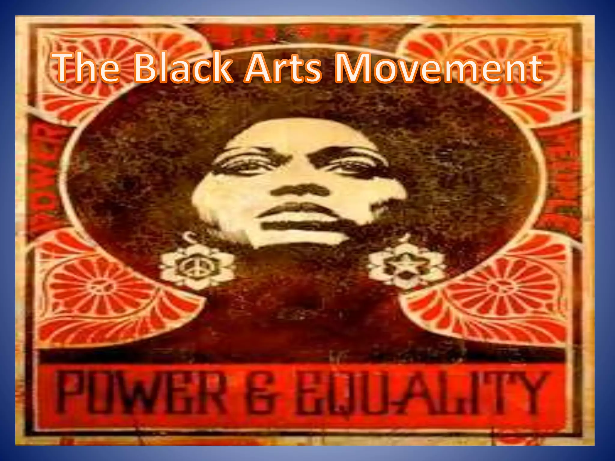 The black arts movement | PPTX