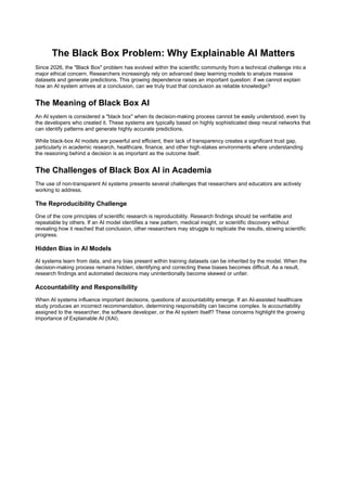 The Black Box Problem Why Explainable AI Matters.docx