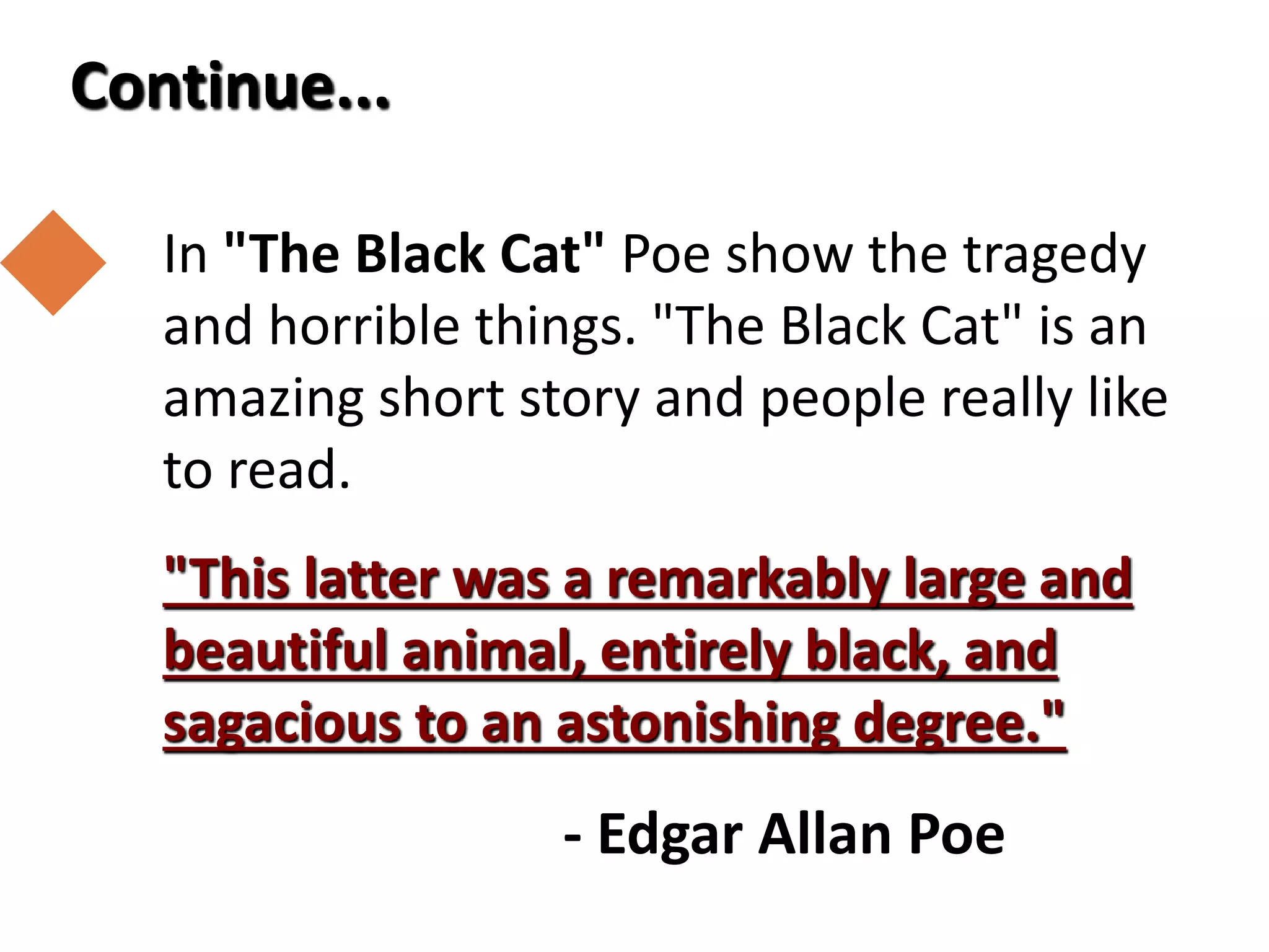 "The black cat" by Edgar Allan Poe. | PPTX | Cats | Pets