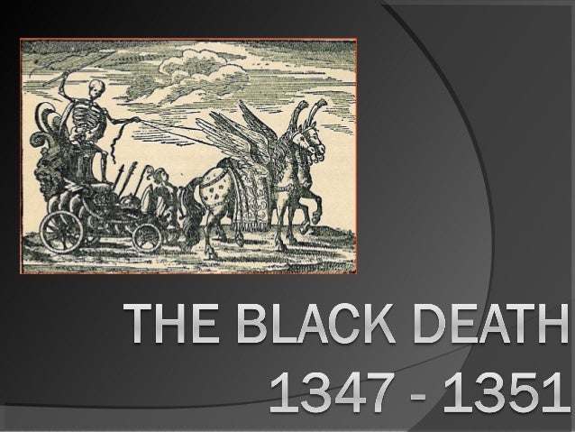 The black death