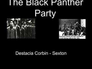The black panther party | PPTX